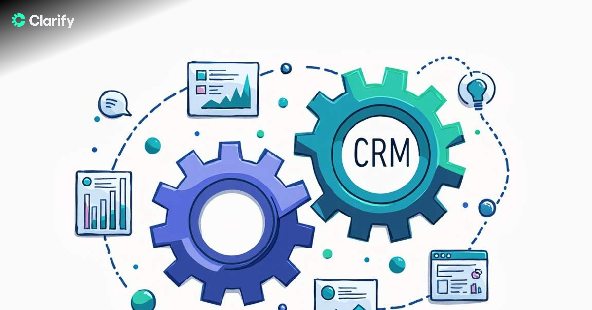 Clarify - Integrating CRM and Xero: A Comprehensive Guide Clarify - Integrating CRM and Xero: A Comprehensive Guide