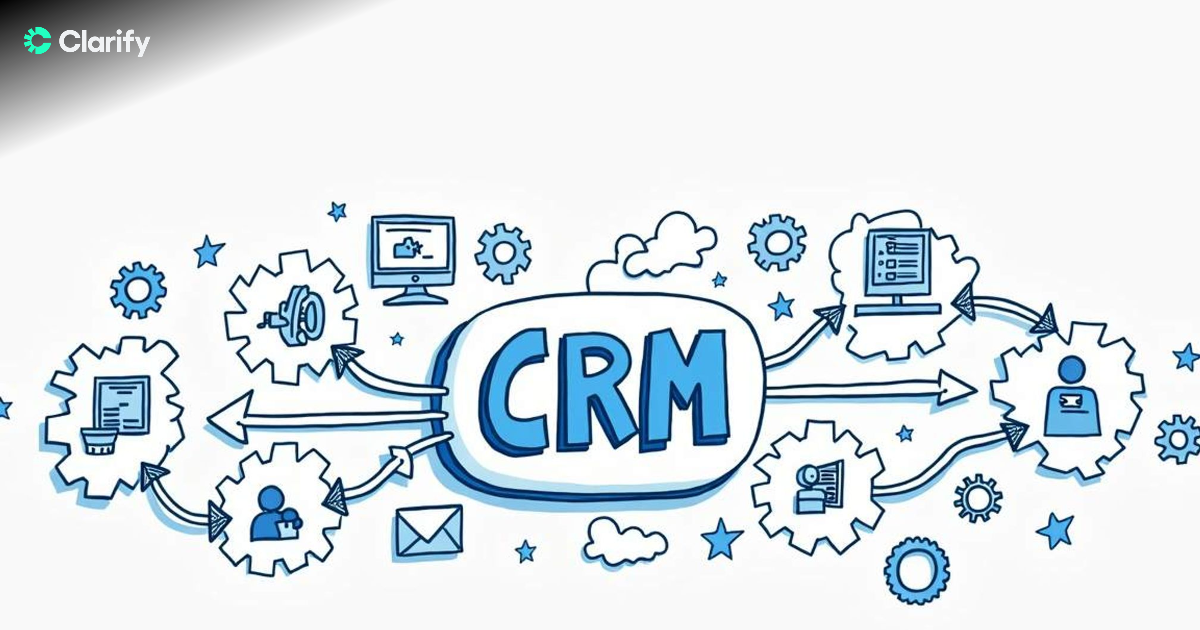 Clarify Maximizing Business Efficiency With Flow Crm A Comprehensive