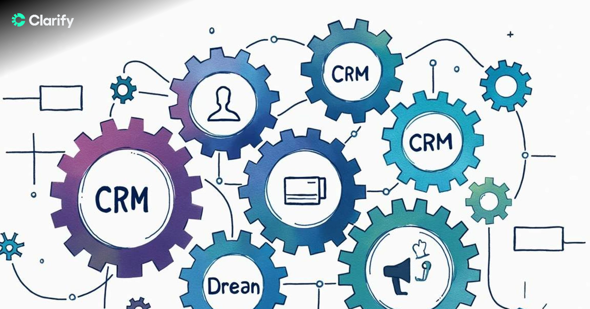 Clarify - Simple CRM for Small Business: Top Solutions to Streamline Your Operations