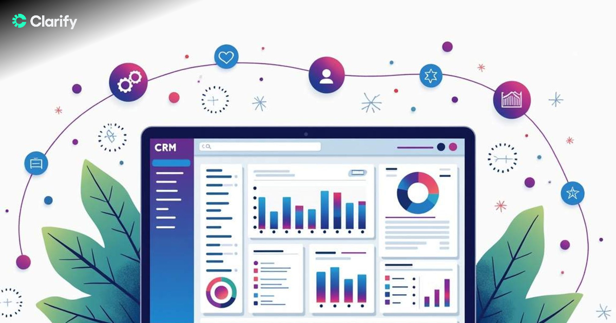 Clarify - Top 7 Free CRM Solutions for Mac Users in 2025