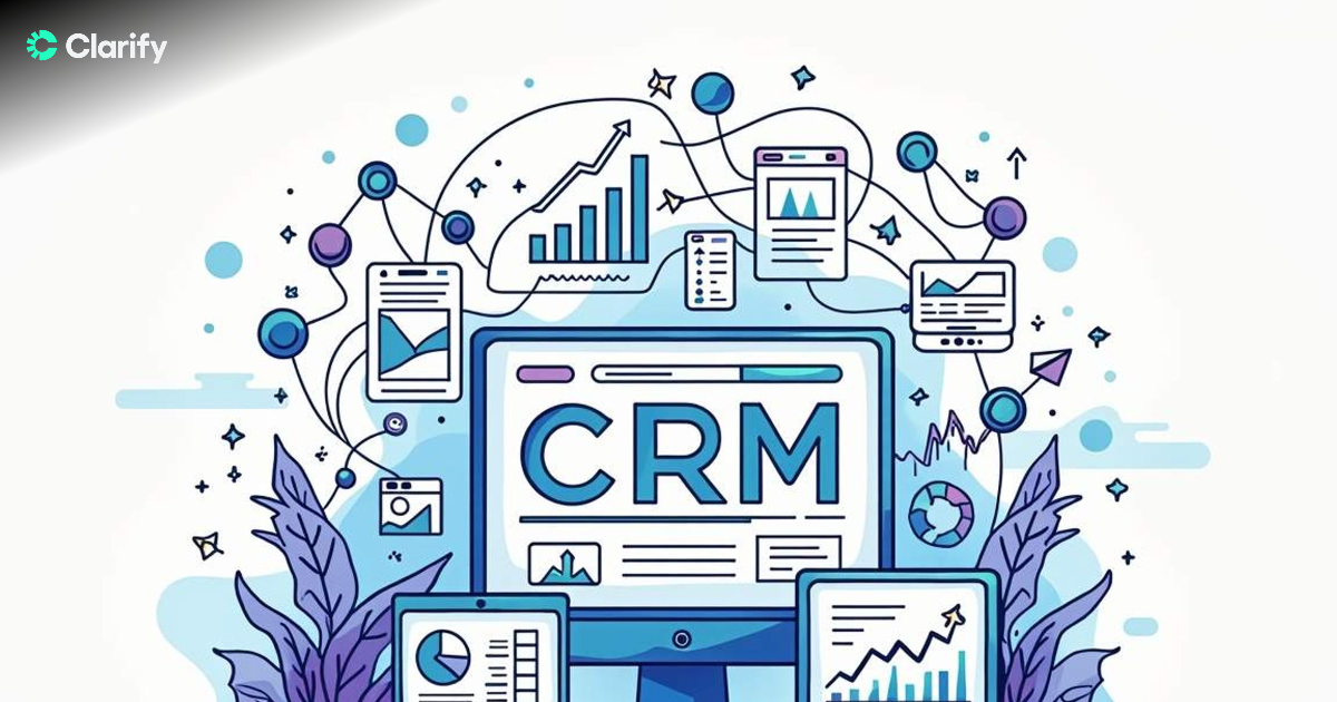 Clarify Top Benefits Of Implementing A Marketing Crm System For Your