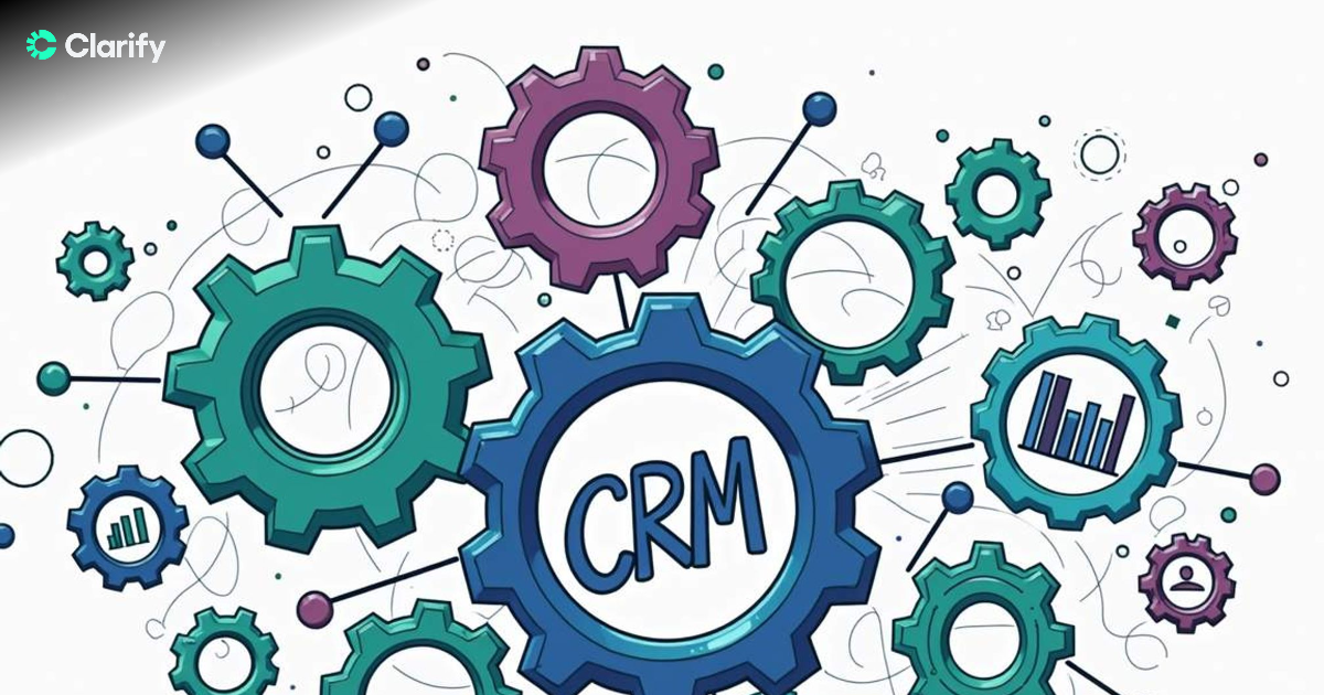 Clarify - Top CRM Agencies: Boost Your Business with Expert Solutions