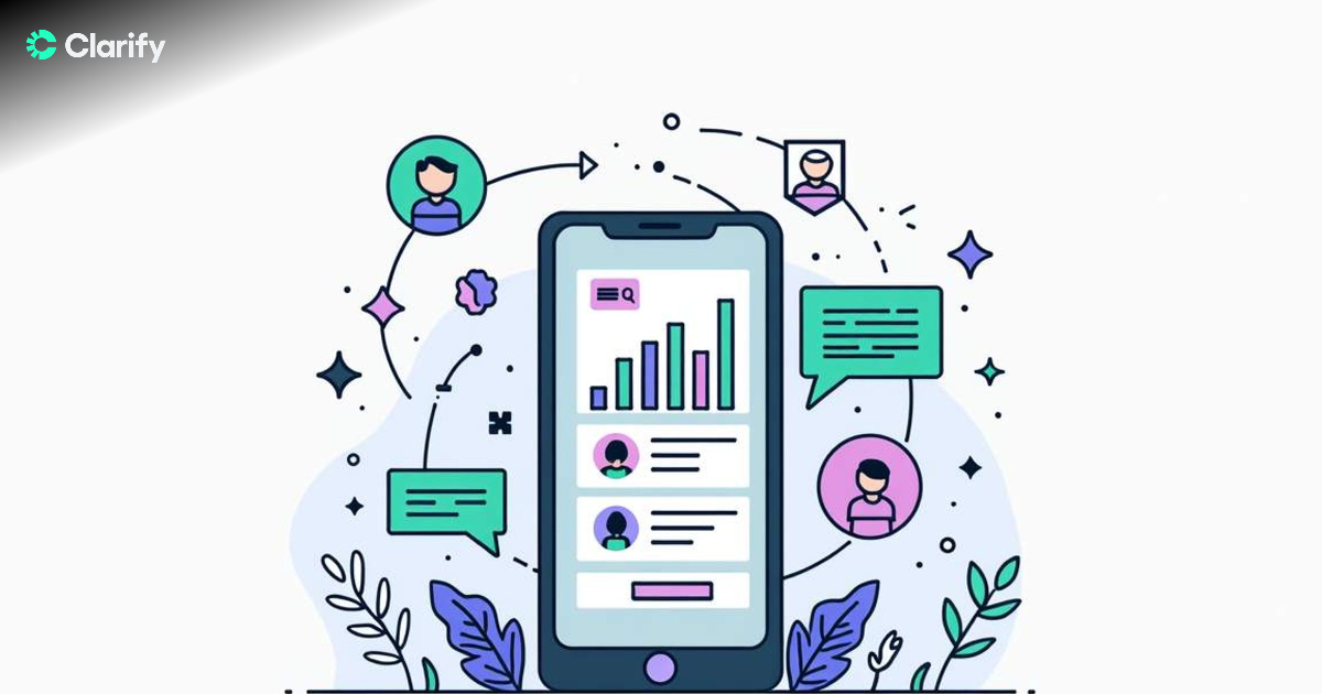 Clarify - Top CRM With Mobile Apps: Enhance Your Business on the Go