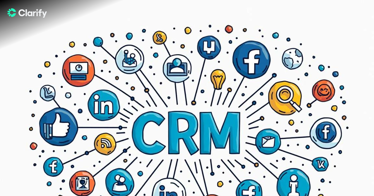 Clarify - Top Social Media CRM Examples to Boost Your Customer Engagement Clarify - Top Social Media CRM Examples to Boost Your Customer Engagement