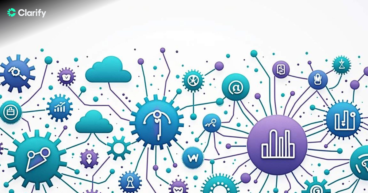 Clarify - What Is a Good CRM? A Comprehensive Guide for Businesses